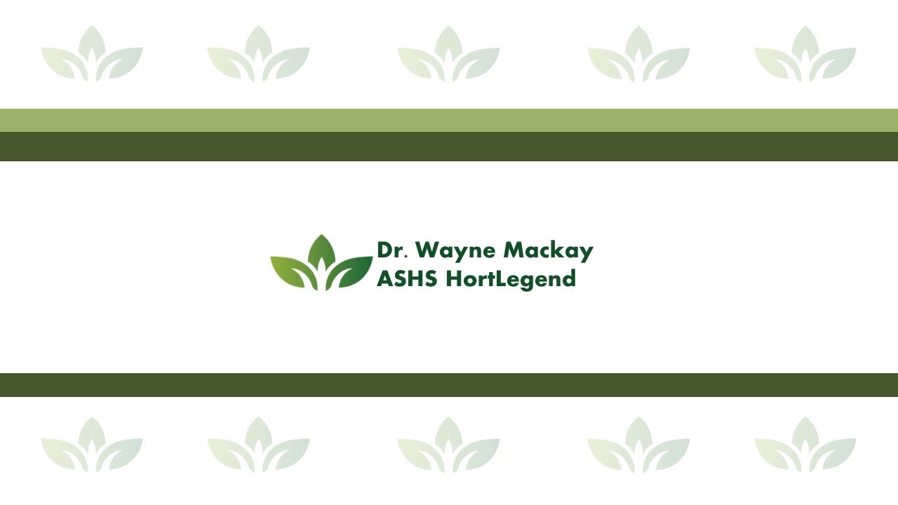 Wayne Mackay - ASHS HortLegend - YouTube