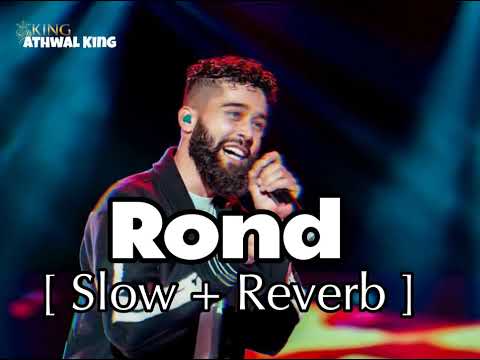 Rond [ Slow and Reverb ] Songs | Ap Dhillon | slow and reverb - YouTube