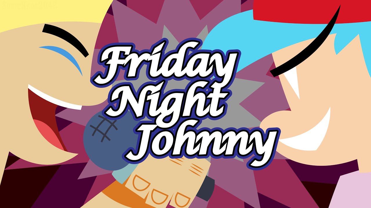 Johnny Test Custom Title Card: "Friday Night Johnny" - YouTube