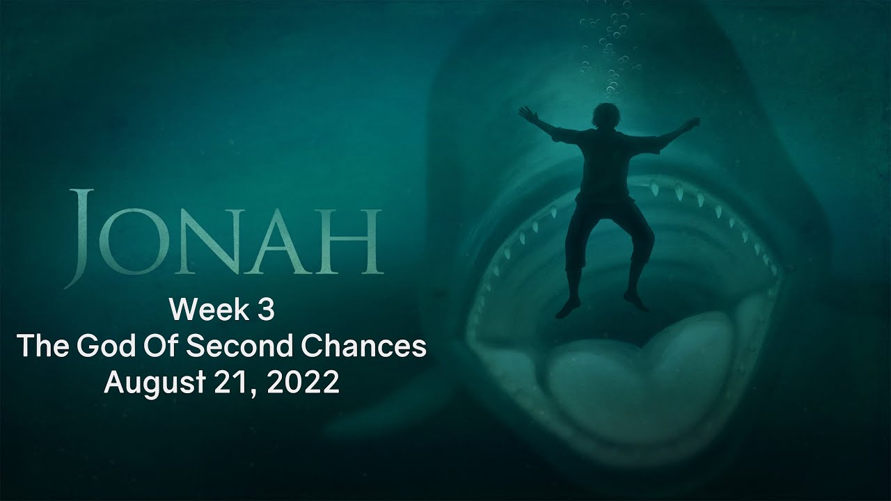 The God of Second Chances | Jonah - YouTube