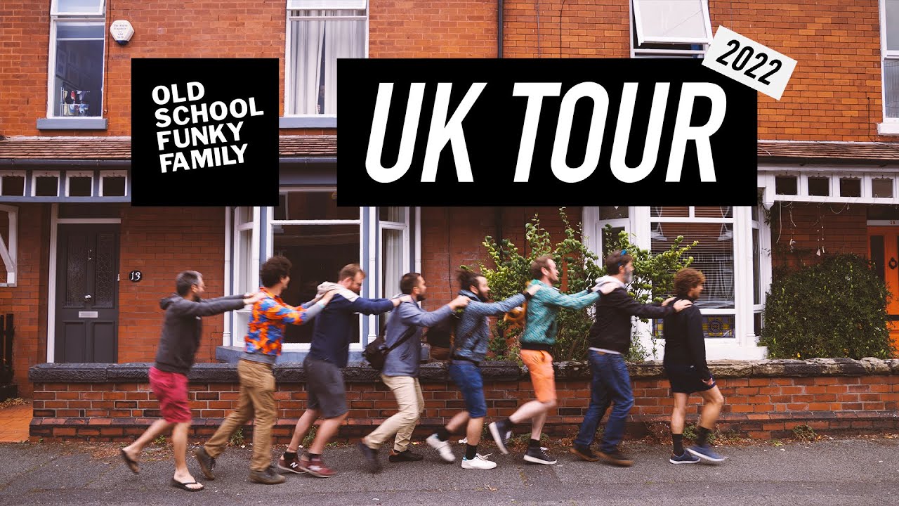 OLD SCHOOL FUNKY FAMILY - Funkumentaire UK Tour 2022 - YouTube