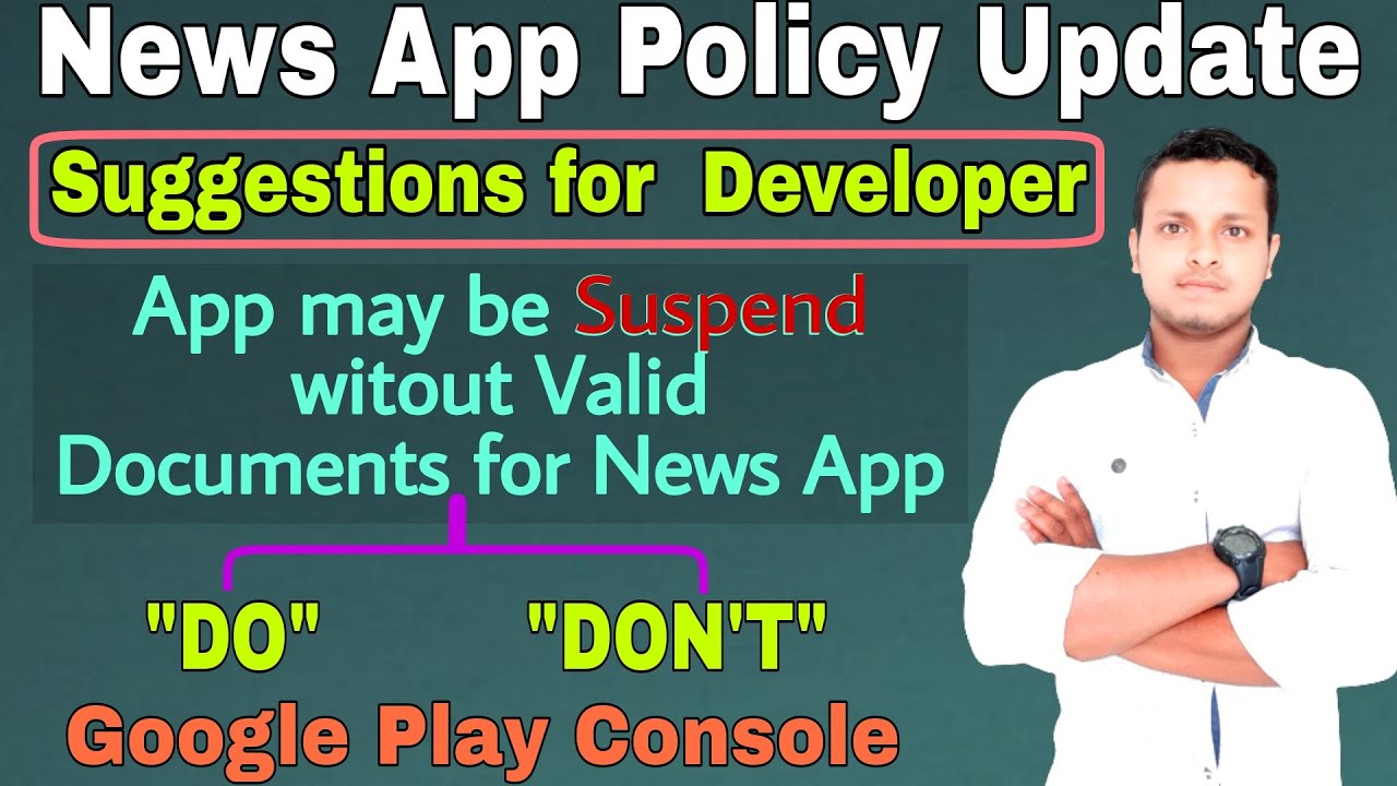 Valid Documents For News App Google Play Console News App Policy valid-documents-for-news-app-google-play-console-news-app-policy