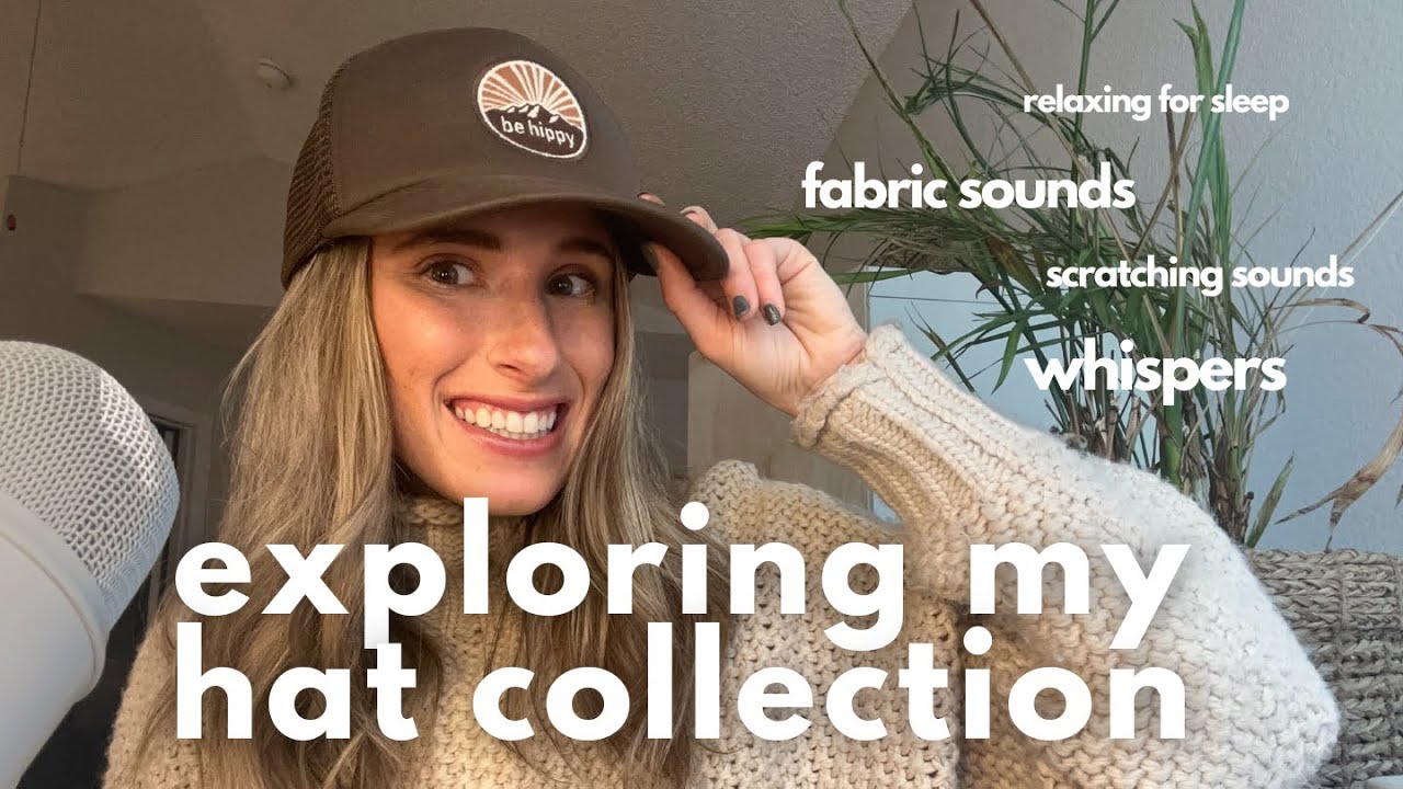 Tapping and Fabric Sounds On My Hat Collection | ASMR For Sleep - YouTube