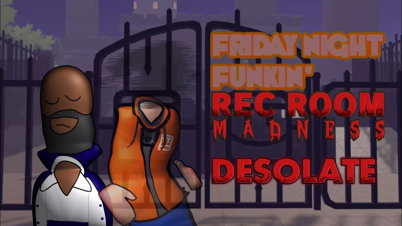 FNF REC ROOM MADNESS: DESOLATE (Alone but Ranger Roy and Coach sings it ...