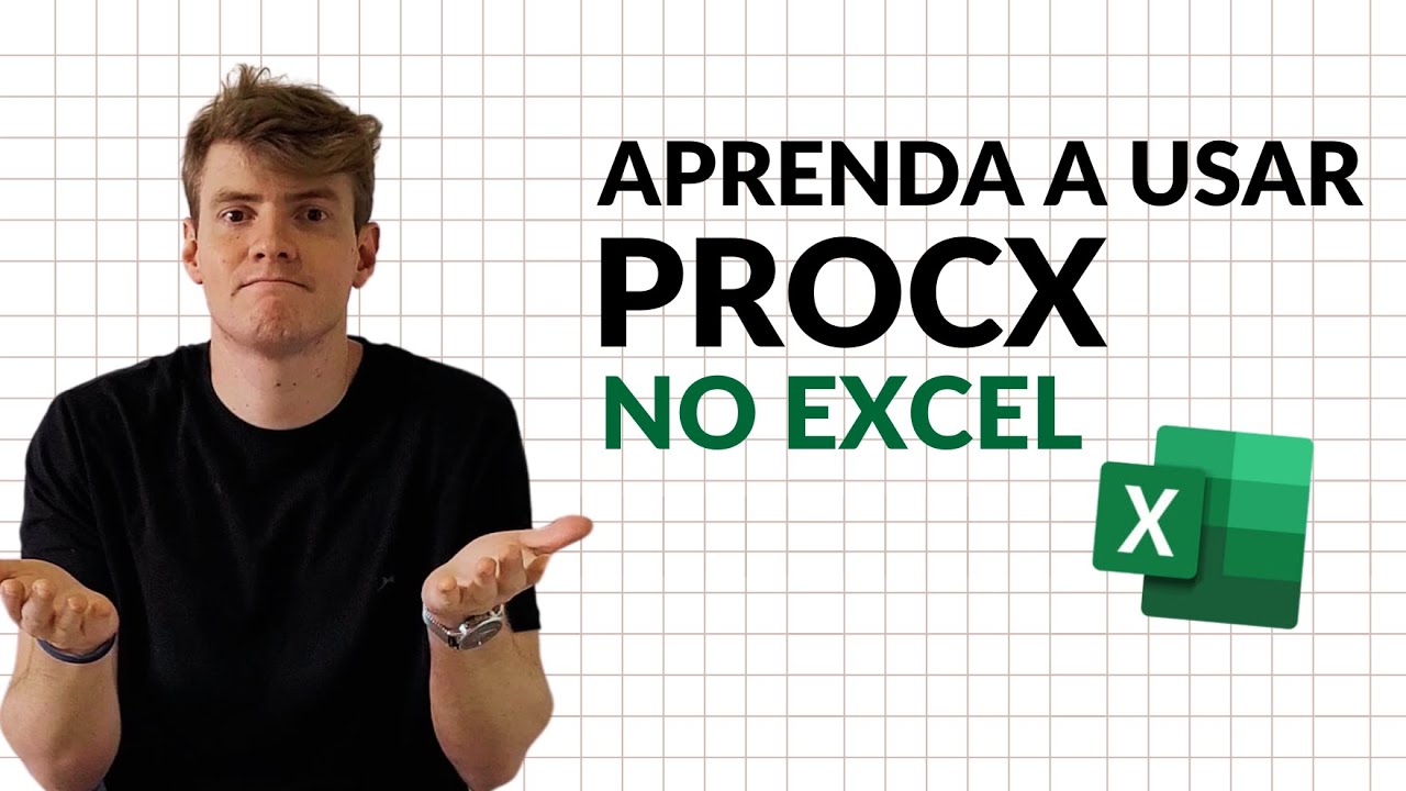 📊 EXCEL | COMO FAZER A FUNÇÃO PROCX NO EXCEL - YouTube