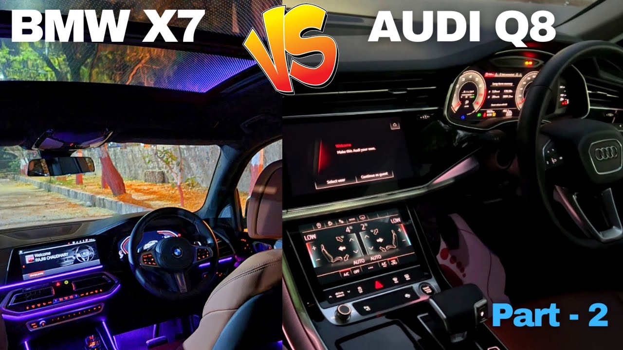 BMW X7 Vs Audi Q8 : ️ 😍😍 Part - 2 - YouTube