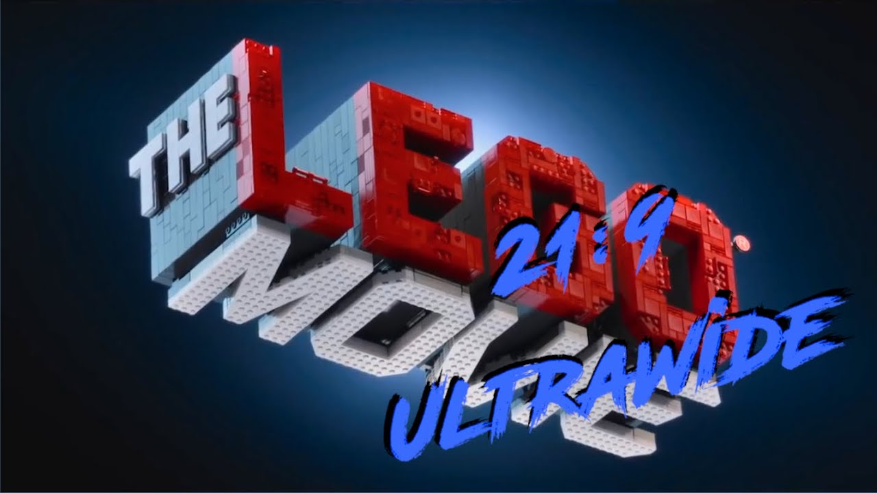 The LEGO® Movie - Official Main Trailer - 21:9 UltraWide - YouTube