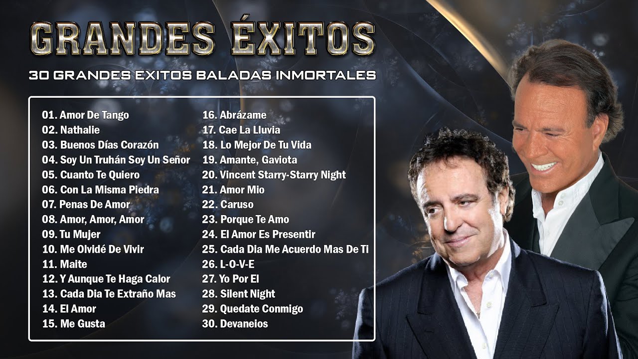 JULIO IGLESIAS Y DYANGO MIX 30 SUPER ÉXITOS ROMÁNTICOS DEL AYER - YouTube