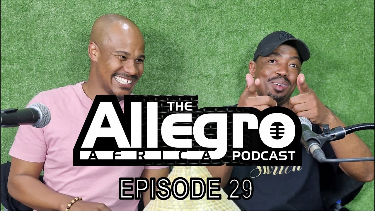 The Allegro Africa Podcast EP29 | Chatz with Motoeretoere | Basotho ...