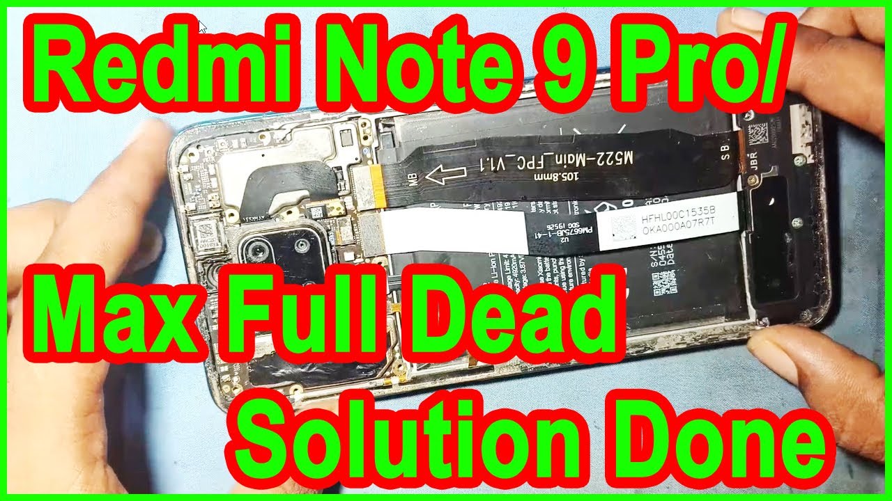 Redmi Note 9 Pro Dead Solution problems step by step 100% problems ...