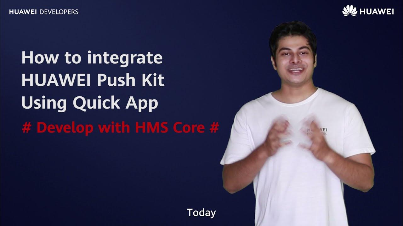 #HMSTips - How to integrate HMS Core Push Kit using Quick App - YouTube