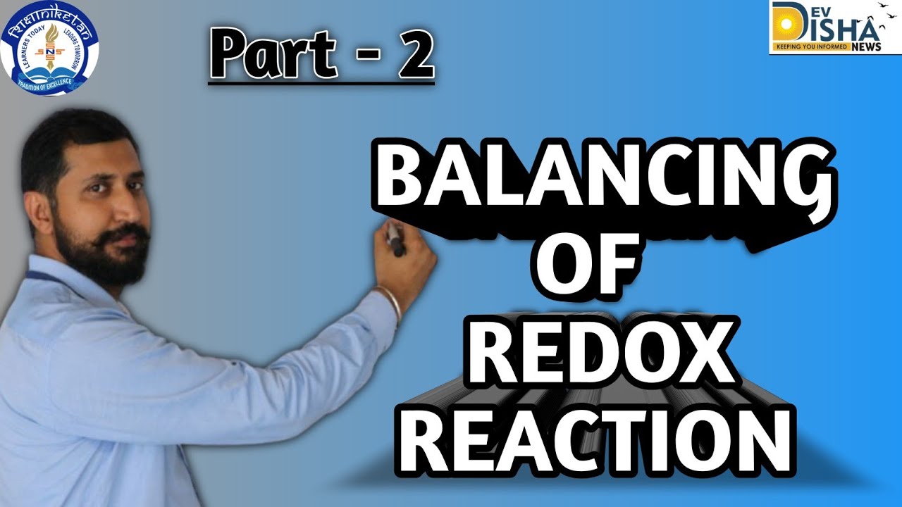 Balancing Redox Reactions (Part 2) | Easy Method Explained - YouTube