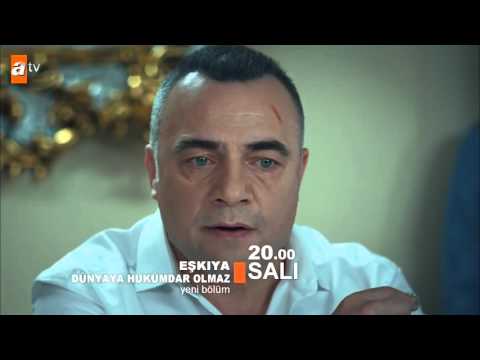 Eşkıya Dünyaya Hükümdar Olmaz 25  Bölüm Fragmanı
