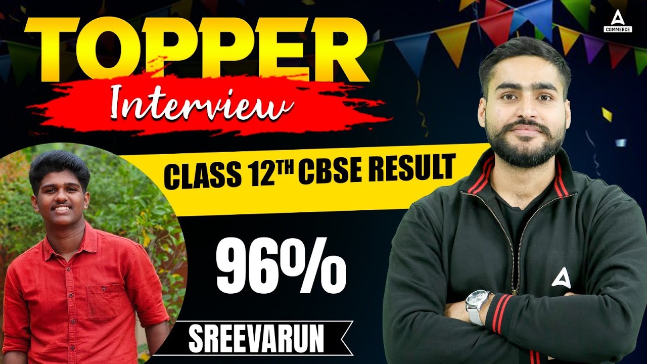 CBSE Class 12th Result 2024 | Topper Shreevarun Got 96% | Let's Talk ...