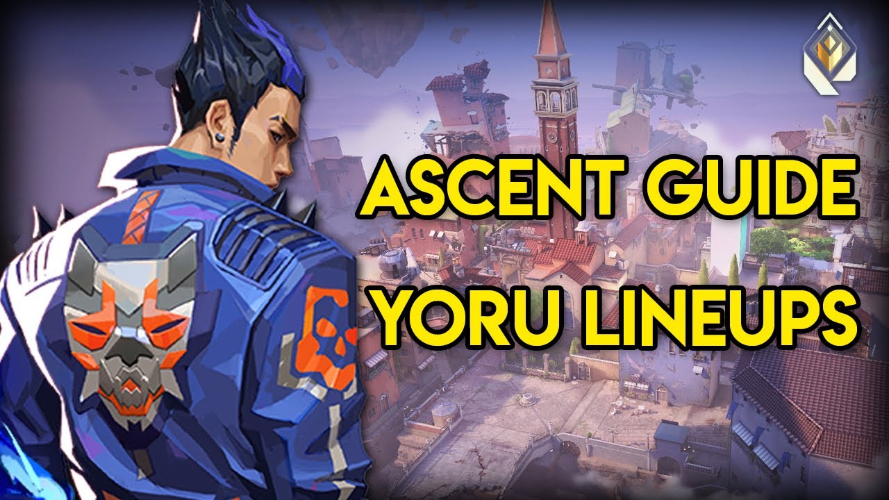 COMPLETE GUIDE to the BEST Yoru Teleport Lineups on Ascent - YouTube