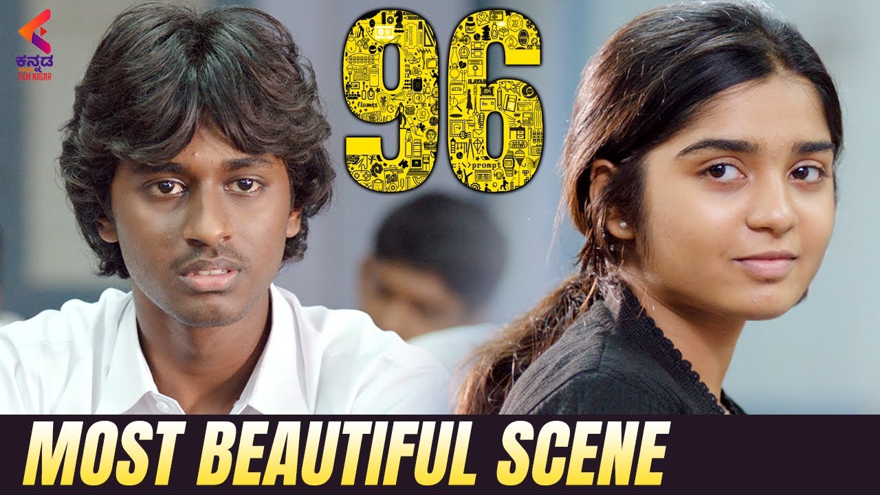 Most Beautiful Scene | 96 Movie Best Scenes | Sandalwood Movies | Vijay ...