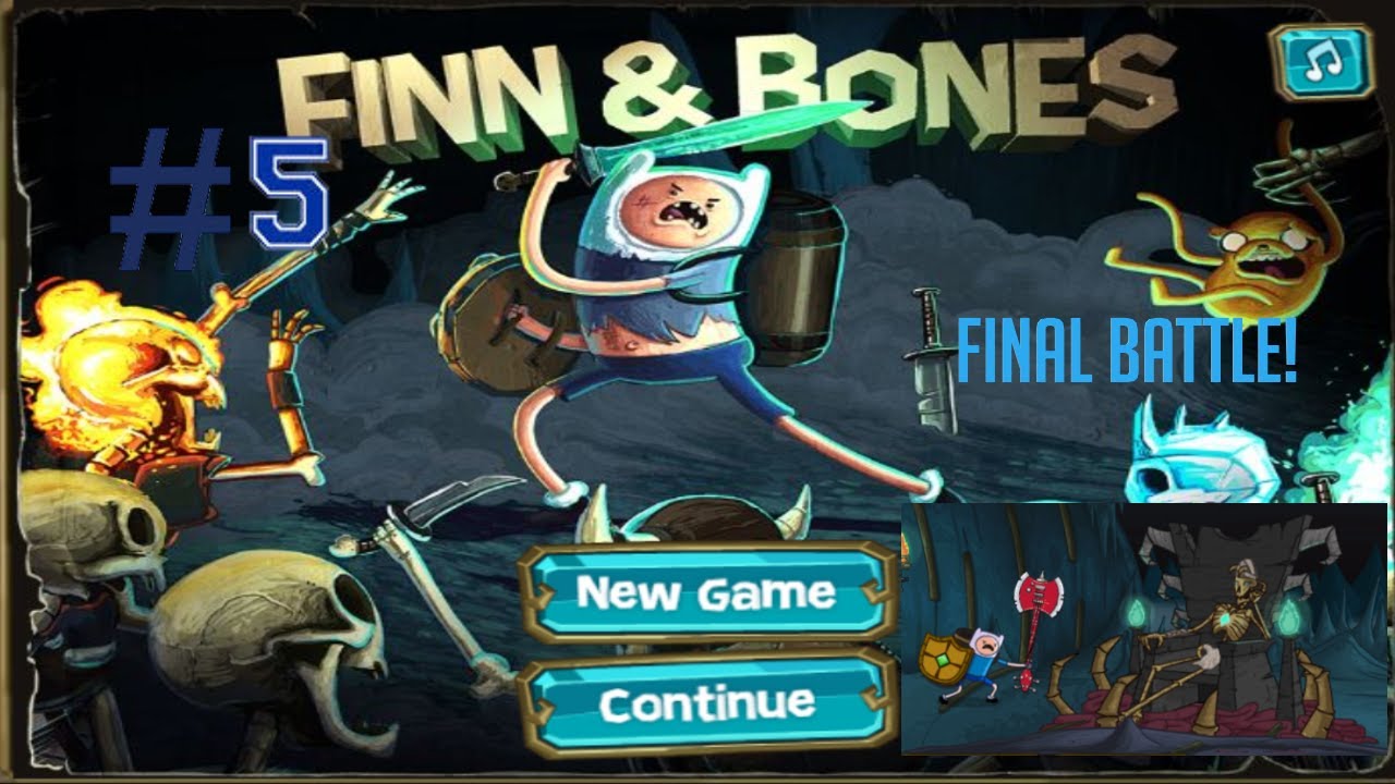 Finn and Bones Playthrough Epsiode #5 The Finale! - YouTube