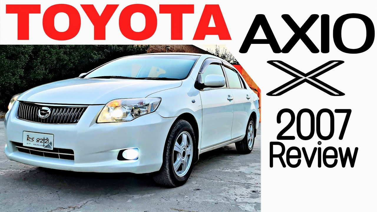 Toyota Axio | X | 2007 | Price, Specs, Features - YouTube