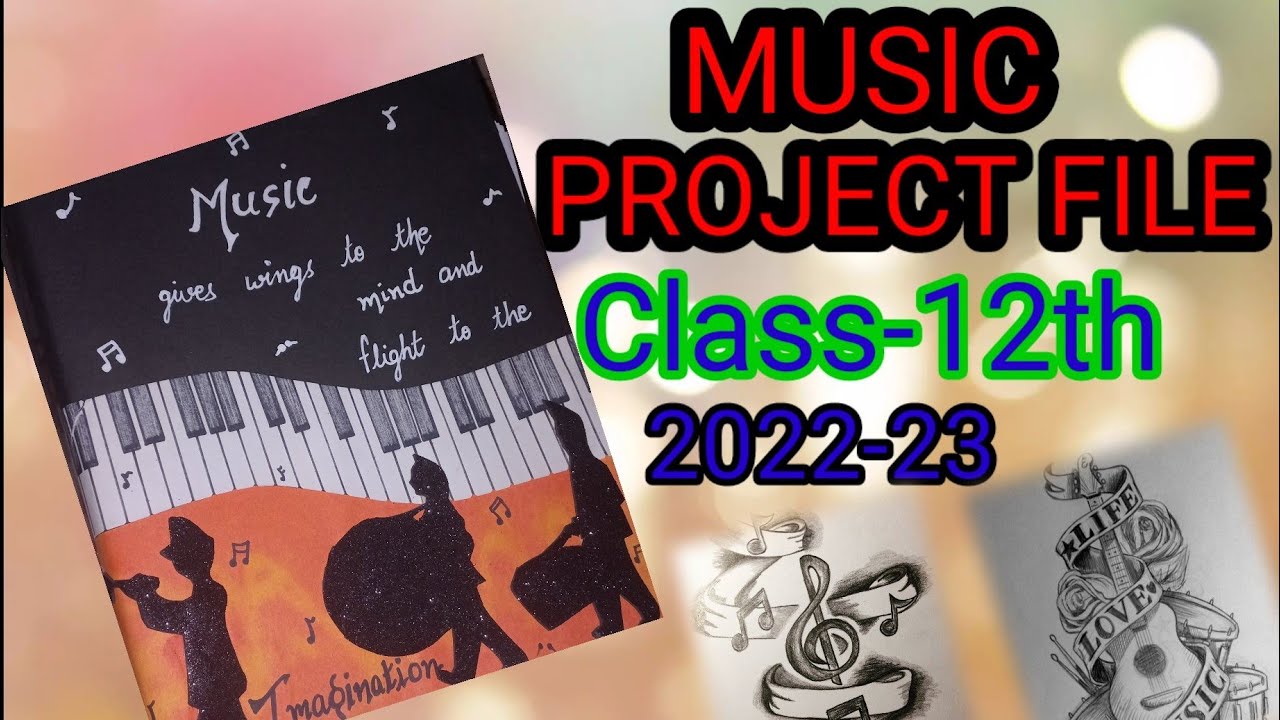 Class-12th Music File (20222-23) || File Decoration ideas || #Music # ...