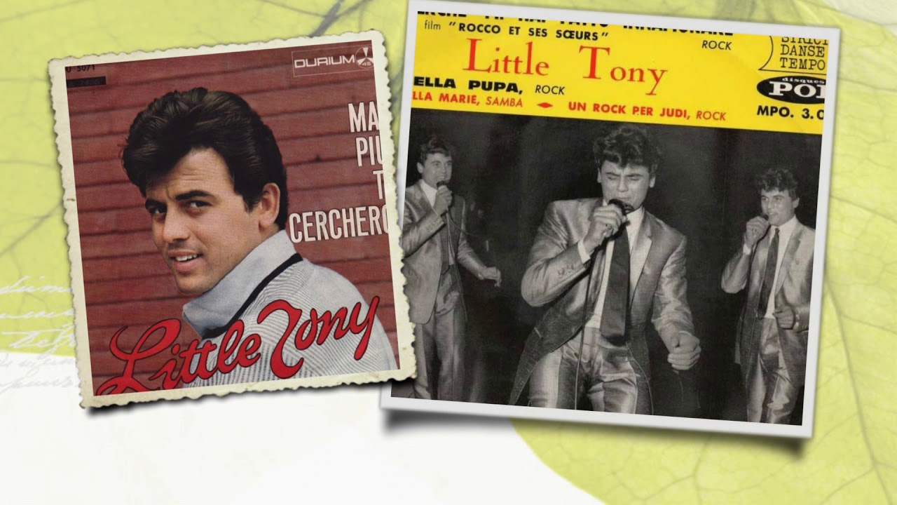 👨🏻‍🎤IL RAGAZZO COL CIUFFO - LITTLE TONY (1962) - YouTube
