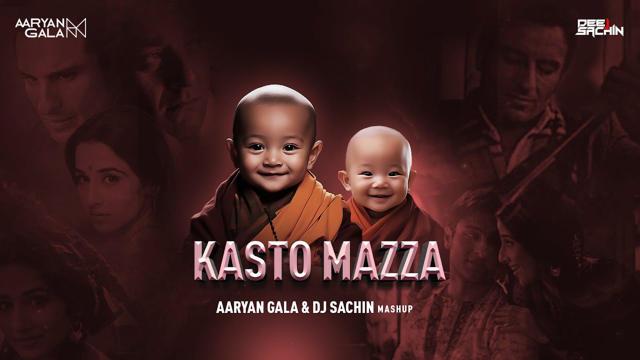Kasto Mazza (Aaryan Gala & DJ Sachin Mashup) - YouTube