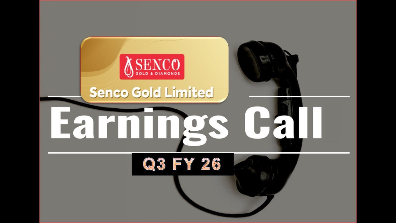 Senco Gold Ltd Concall for Q3FY26 #Senco Gold concall #Sencogoldconcall ...