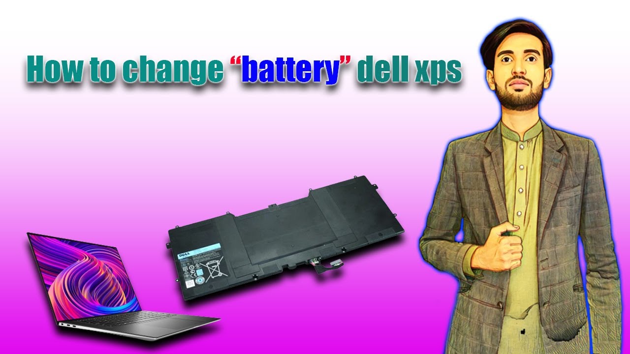 How to Change Battery Dell XPS || Baba Cling Tech || - YouTube