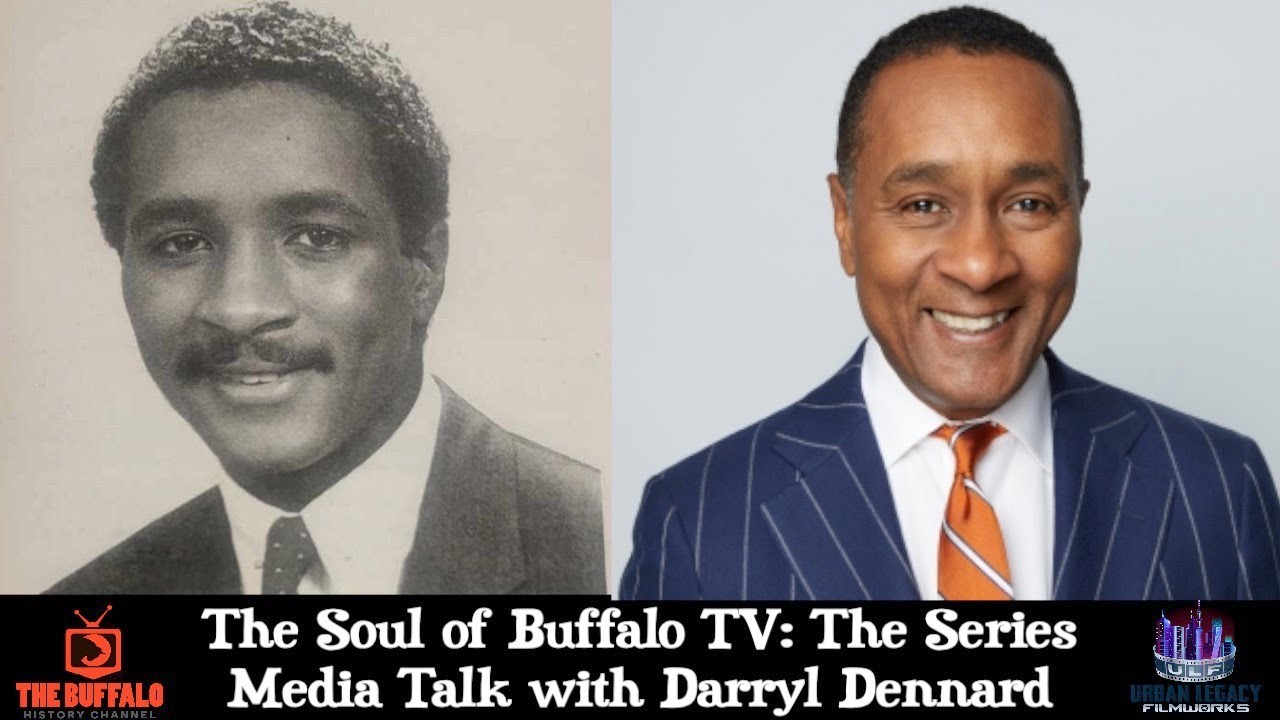 The Soul of Buffalo TV: The Series - Media Talk with Darryl Dennard ...