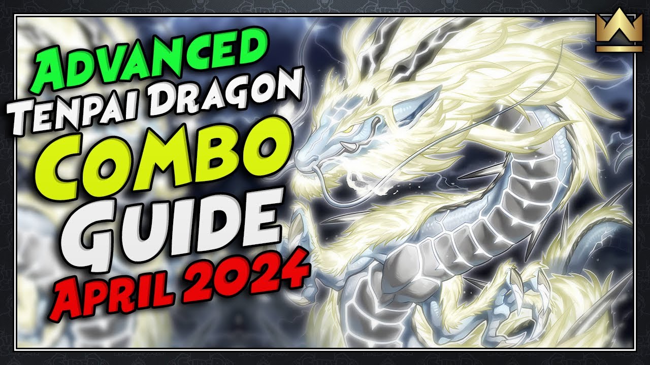 Tenpai ADVANCED Combos & Interactions Guide | April 2024 | Yu-Gi-Oh ...