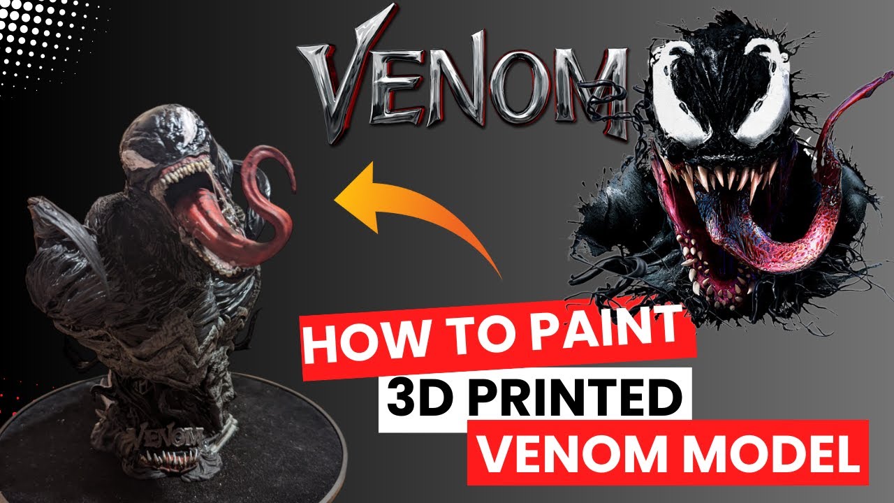 3D Printed Venom: Can you do the same? - YouTube