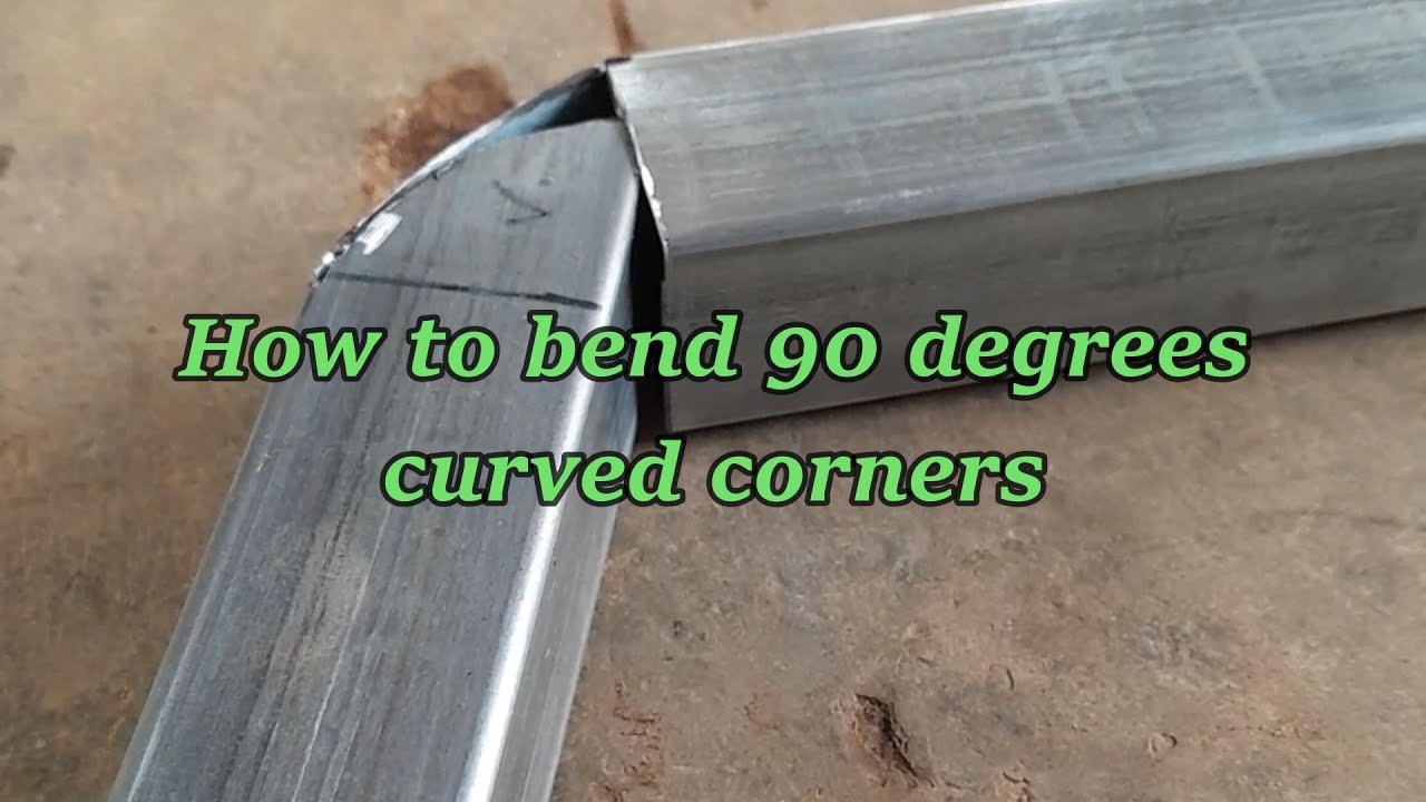 how to bend 90 degrees, curved corners - YouTube