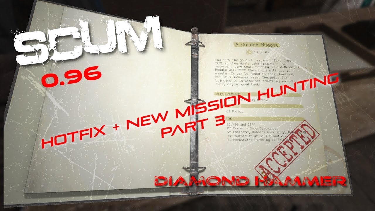 SCUM 0.96 - Hotfix !! Mission info hunting Part 3 - YouTube