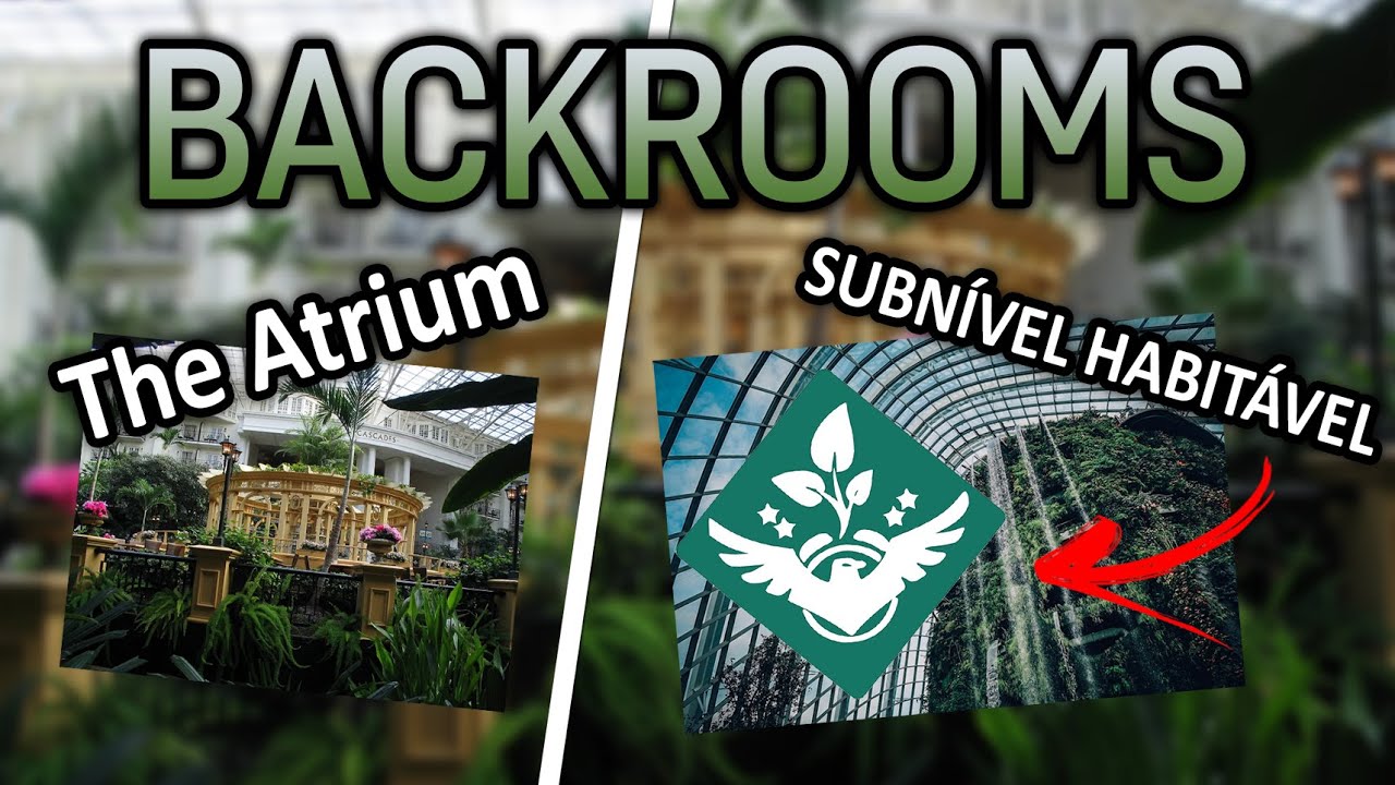 The Atrium - Subnível Habitável do Nível 43 - Backrooms Explicado - YouTube