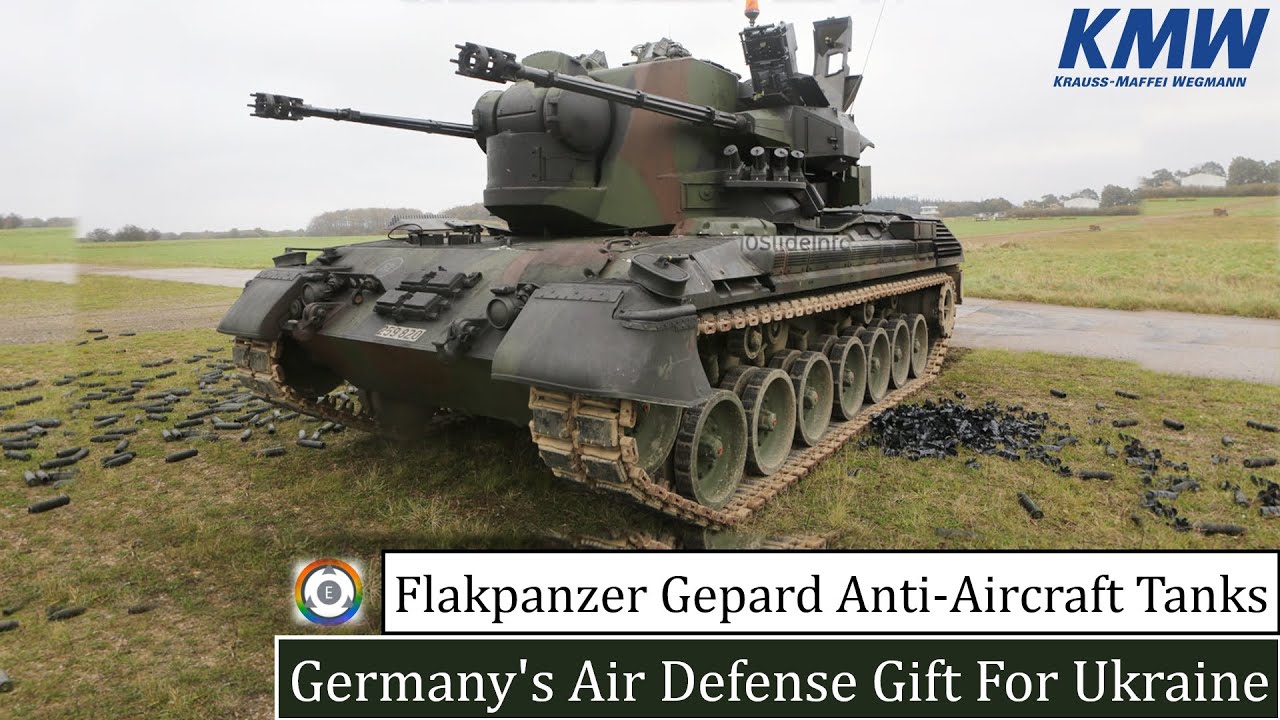 Germany's Air Defense Gift For Ukraine | Flakpanzer Gepard Anti ...