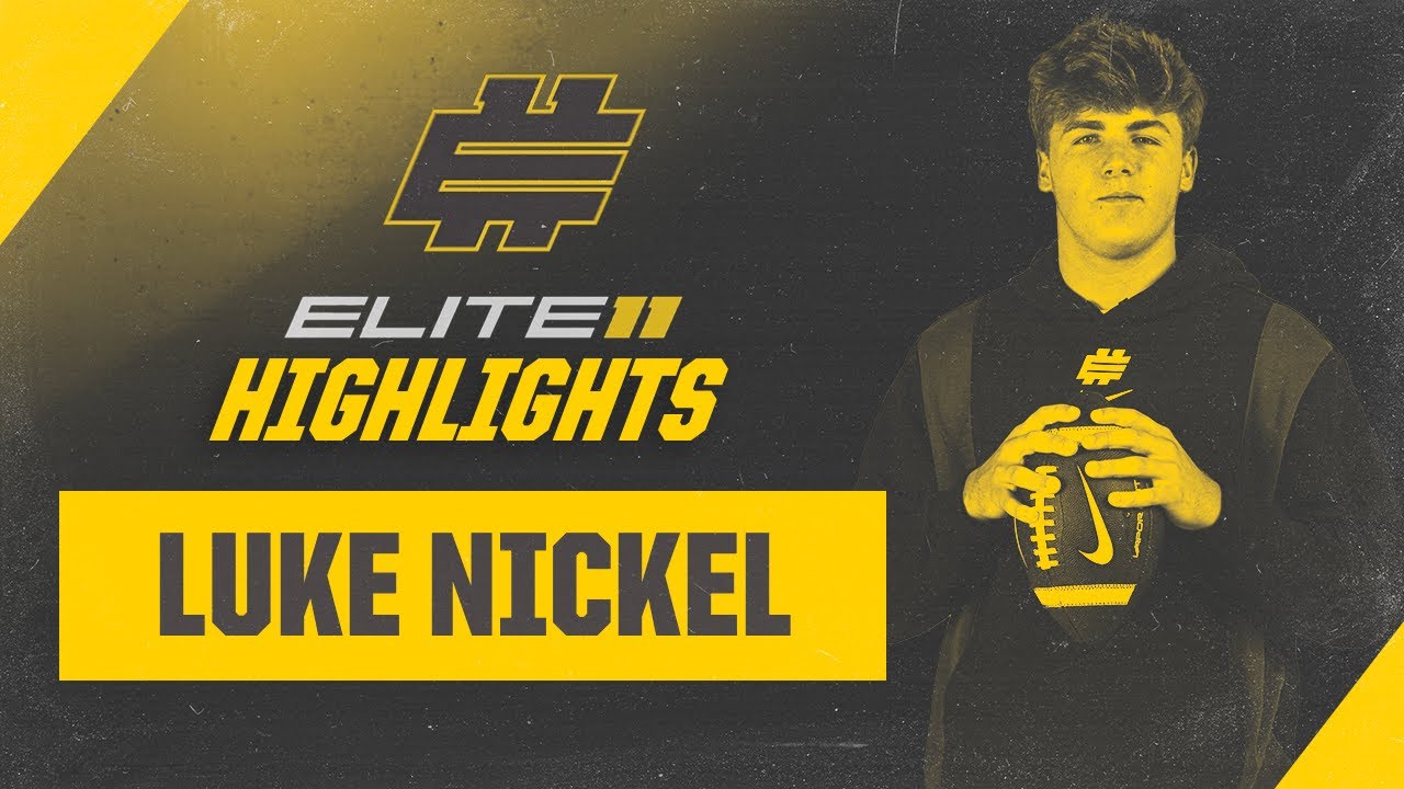 Elite 11 2024 FULL Highlights | Miami Commit Luke Nickel - YouTube