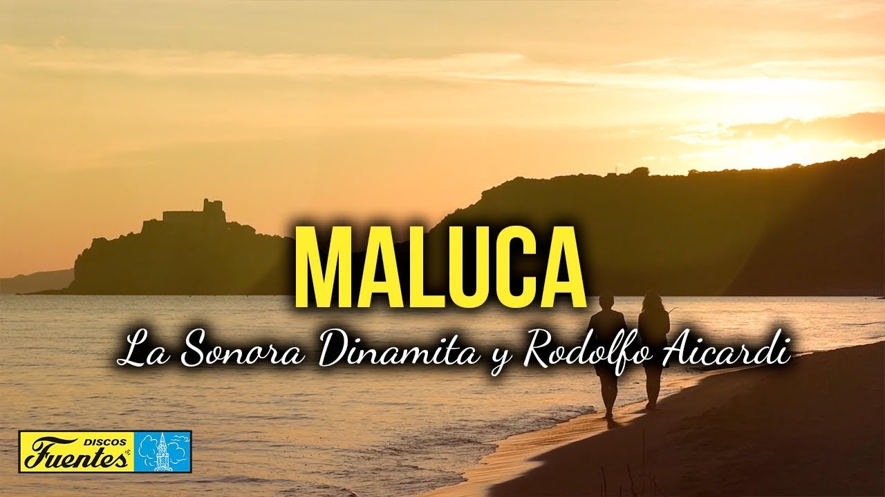 MALUCA – La Sonora Dinamita y Rodolfo Aicardi (Video Letra) - YouTube