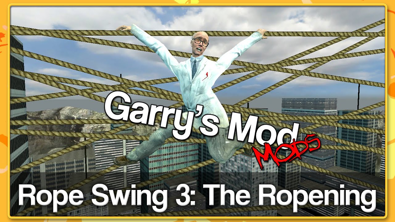 ROPE SWING 3: THE ROPENING - Garry's Mod Mods - YouTube