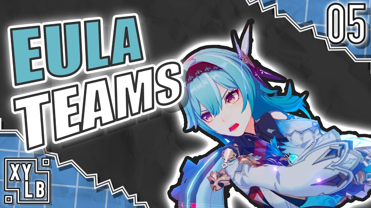 Got Eula? Check out this teams! [Genshin Impact] - YouTube