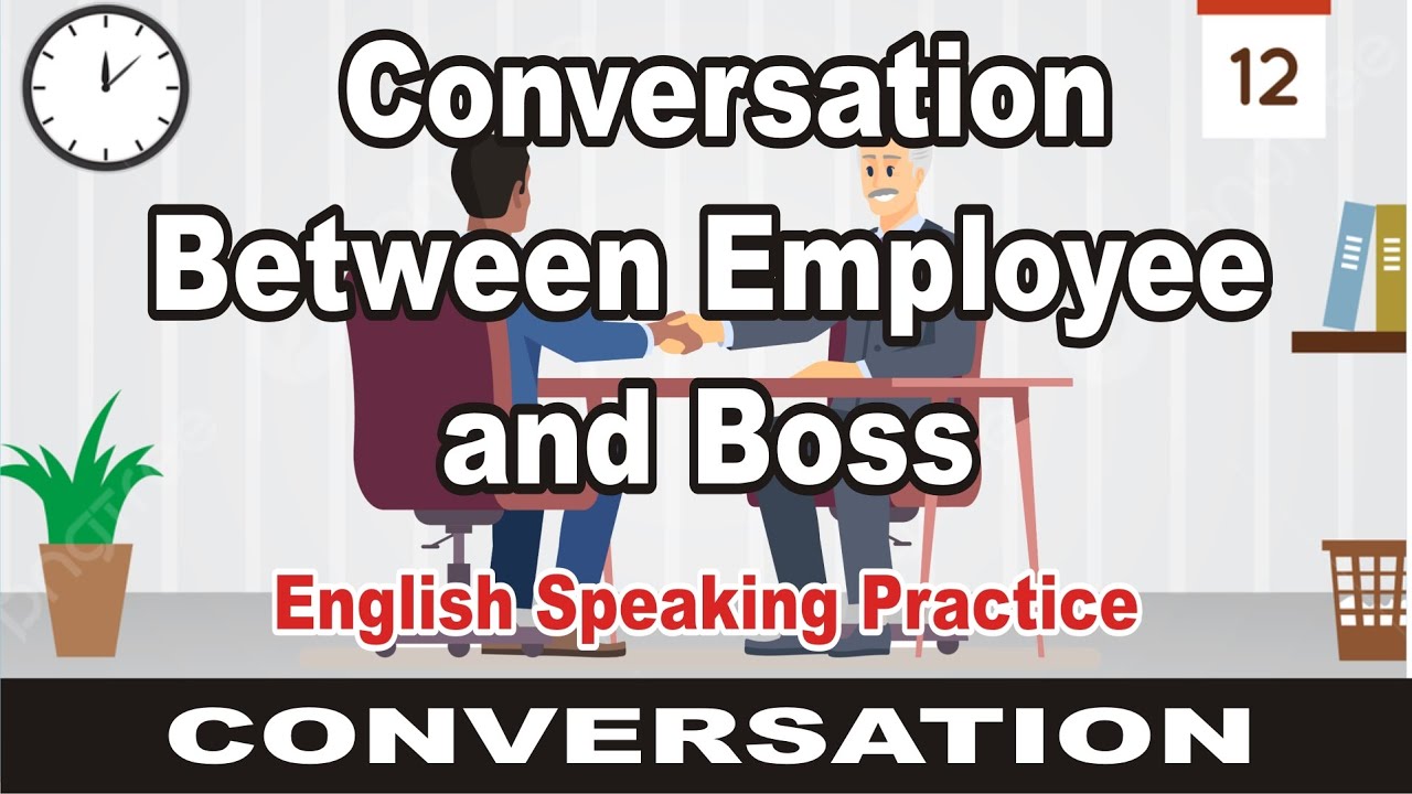 Employee and Boss | English |English Conversation | English practice ...