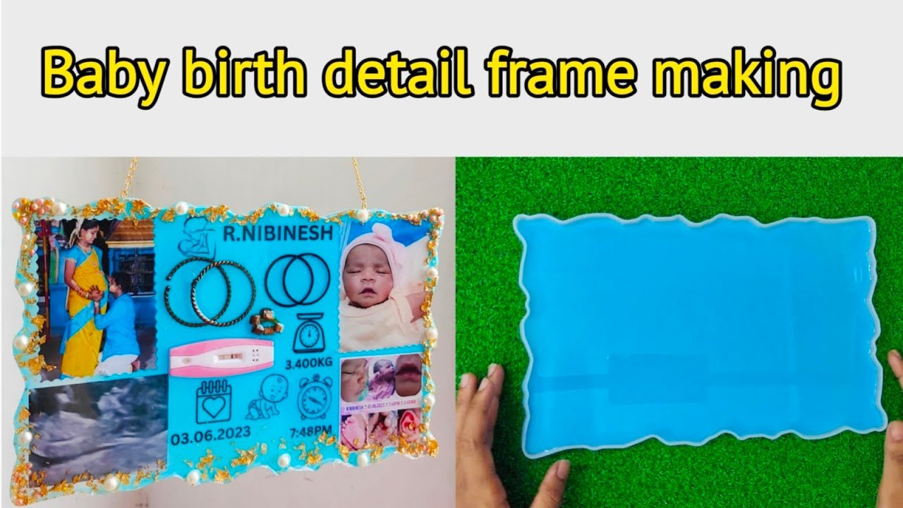 Resin Baby Birth detail frame making tamil/craft tamil - YouTube