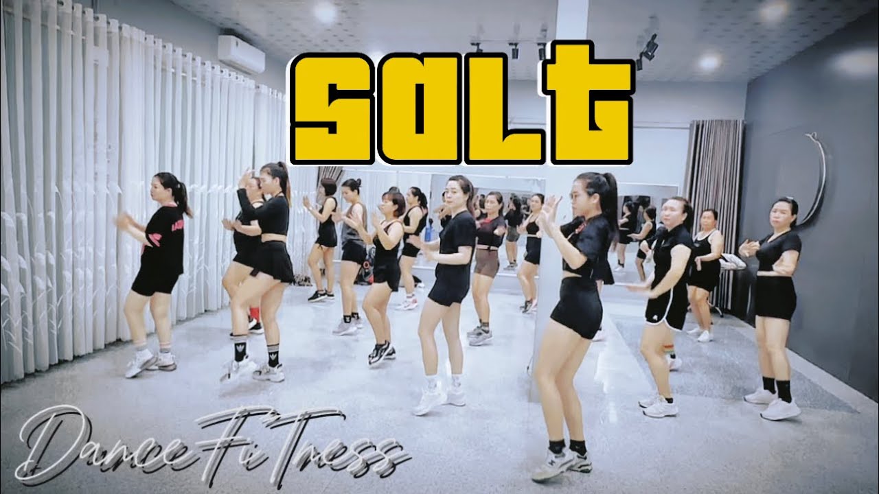 SALT | DANCEFITNESS | AEROBIC FITNESS | HFiT | Choreo Le An - YouTube