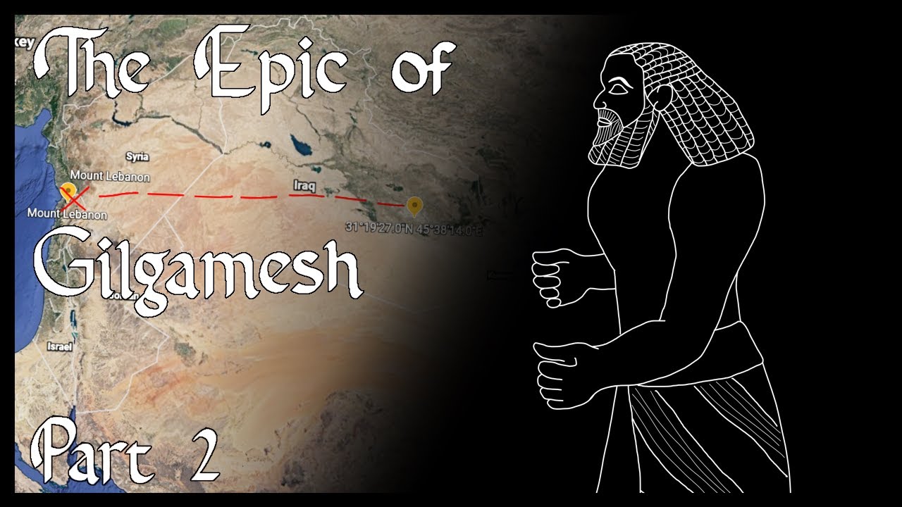 The Epic of Gilgamesh: Journey to the Cedar Forest - YouTube