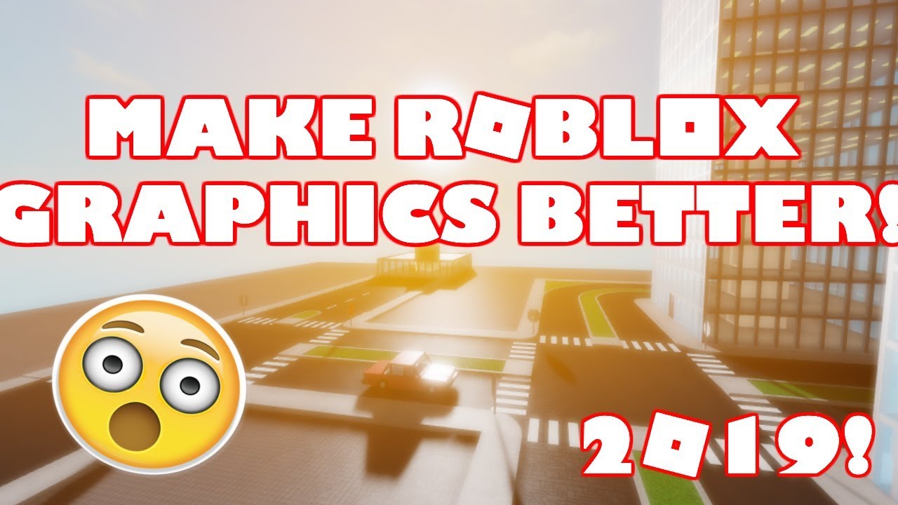 Make ROBLOX Graphics Better! (Tutorial) - YouTube