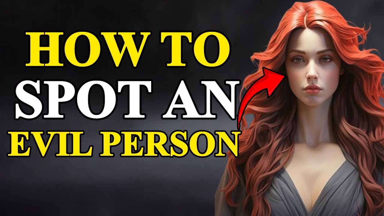 5 Signs You're Dealing With An Evil Person | Stoicism - YouTube