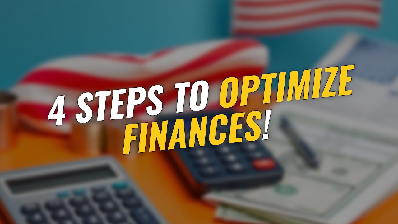 💰 Optimize Your Finances: 4 Essential Steps! - YouTube