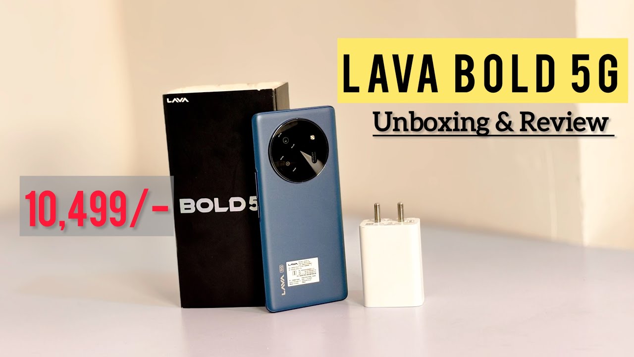 ''Lava Bold 5g- Its Not Only 5g Budget Smartphone Its a Budget Killer ...