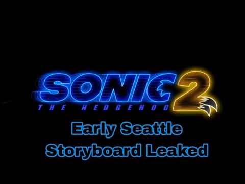 Sonic The Hedgehog 2 Early Seattle Storyboard Leaked! - YouTube
