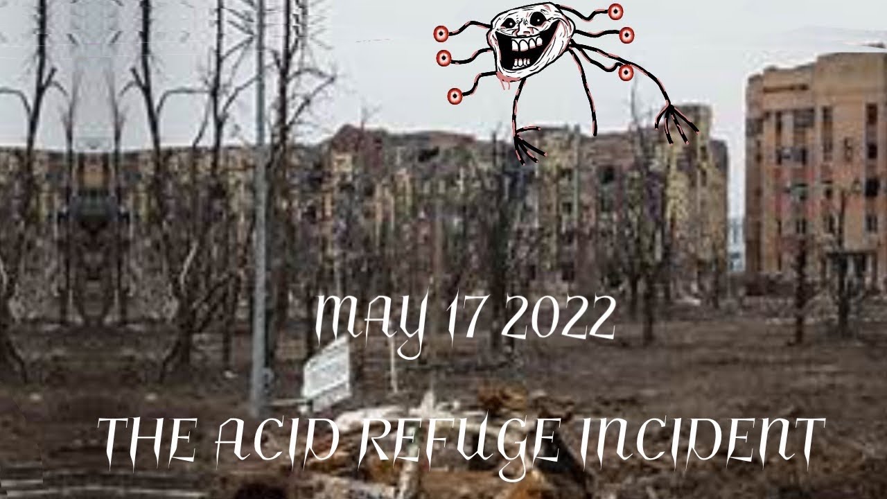 THE ACID REFUGE INCIDENT ( remake by the German mapper ) - YouTube