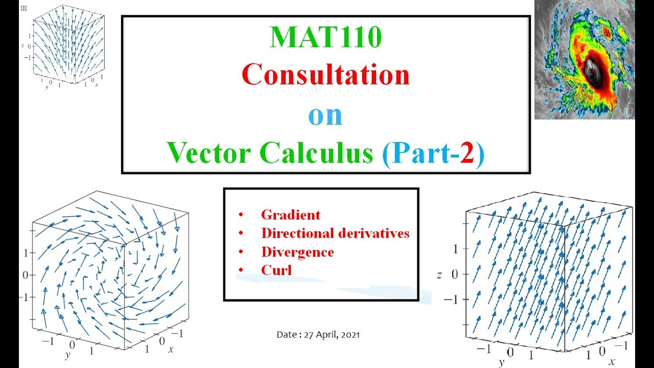 MAT 110 || Vector Calculus (Part-2) || On 28 April 2021 - YouTube