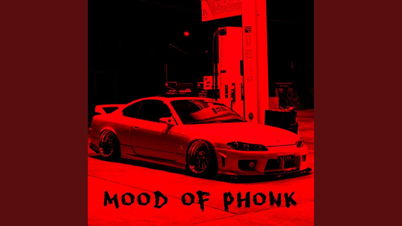 Mood of Phonk - YouTube
